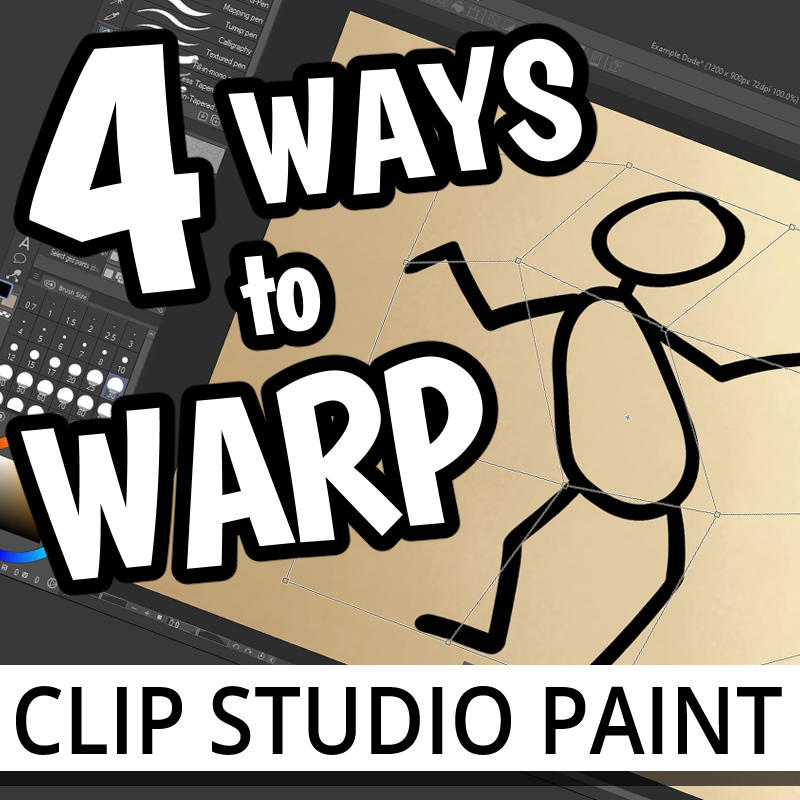 4 Ways to Warp in Clip Studio Paint (Video) | Artwork | Red Nebula Studios
